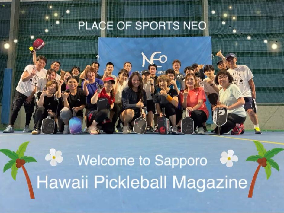 Thank you so much, Hawaii Pickleball Magazine! | PLACE OF SPORTS NEO｜札幌 ...